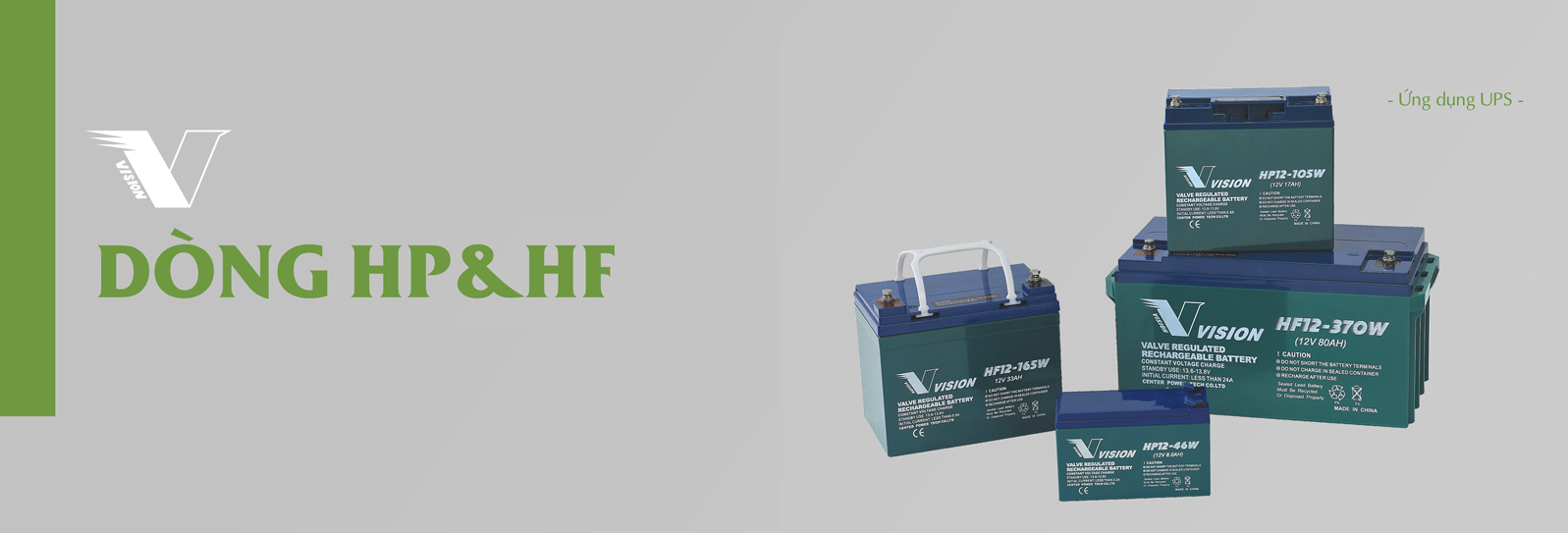 Dòng HP & HF & UPS - Vision Tech